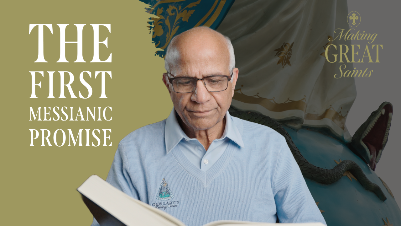The First Messianic Promise | Making Great Saints